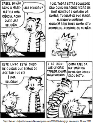 Questão O que está dito na tira sobre Matemática é verdade. Alguns ...