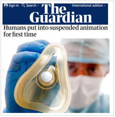 Questão Doctors have put humans into a state of suspended animation for ...