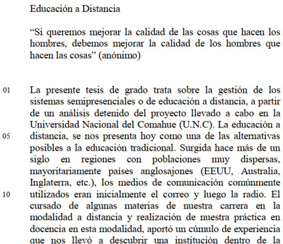 Questão La forma verbal compuesta había disminuido (línea 24), que ...
